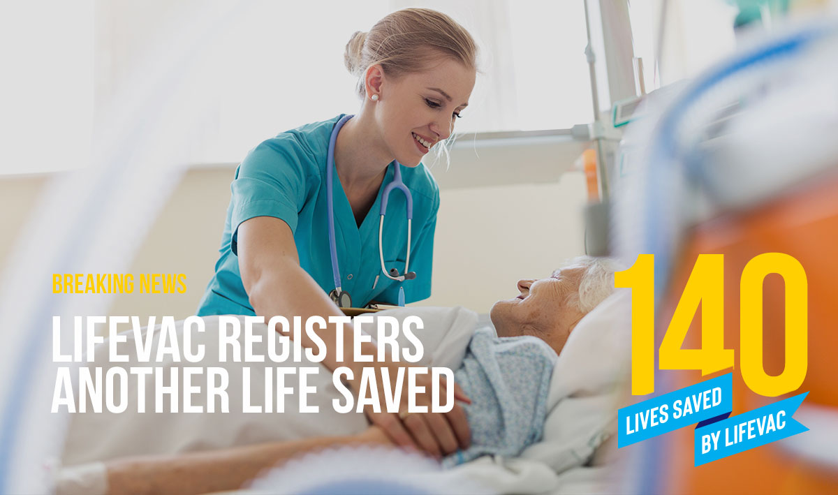 LifeVac Saves Elderly Patient from Choking - 140th Life Saved
