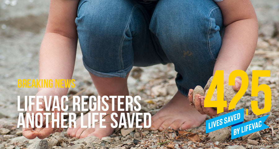 LifeVac Used to Save 3-Year-Old that Choked on a Rock – #425
